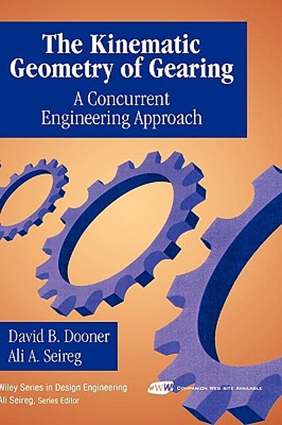 The kinematic geometry of gearing : a concurrent engineering approach | WorldCat.org