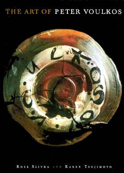 The art of Peter Voulkos | WorldCat.org