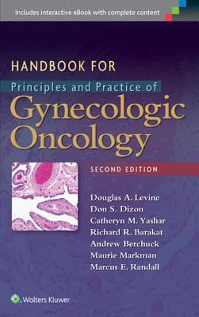 Handbook for principles and practice of gynecologic oncology | WorldCat.org