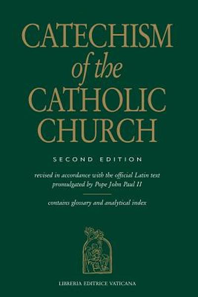 Catechism of the Catholic Church : revised in accordance with the ...