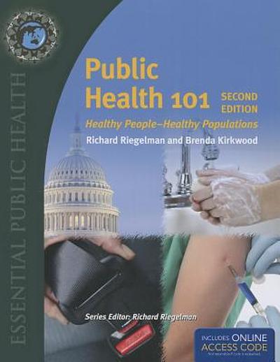 Public health 101 : healthy people--healthy populations | WorldCat.org