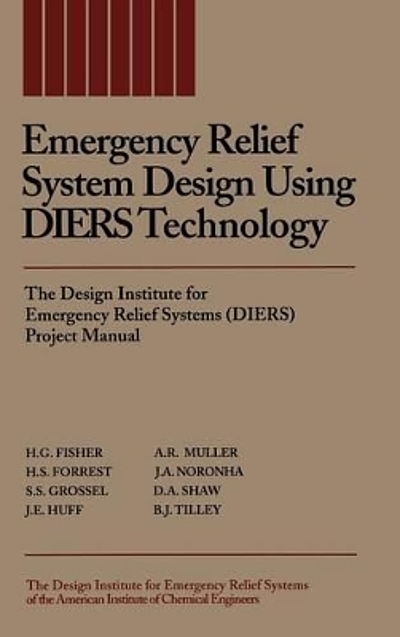Emergency relief system design using DIERS technology : the Design ...