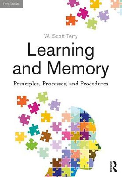 Learning and memory : basic principles, processes, and procedures ...