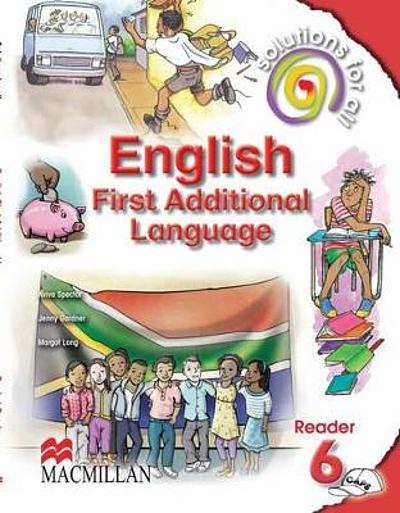 Solutions for all English first additional language. Grade 6, Reader ...