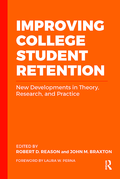 Improving college student retention : new developments in theory ...
