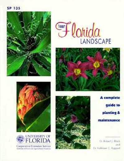 Your Florida landscape : a complete guide to planting and maintenance ...
