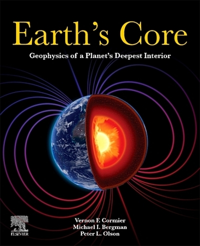 Earth's core : geophysics of a planet's deepest interior | WorldCat.org