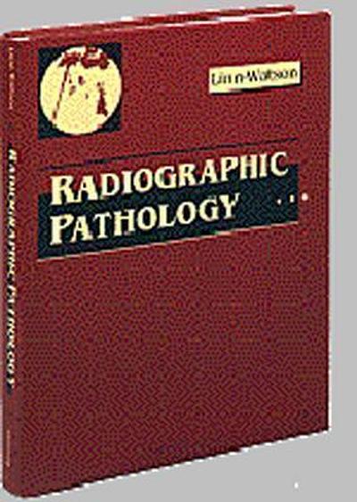 Radiographic pathology | WorldCat.org