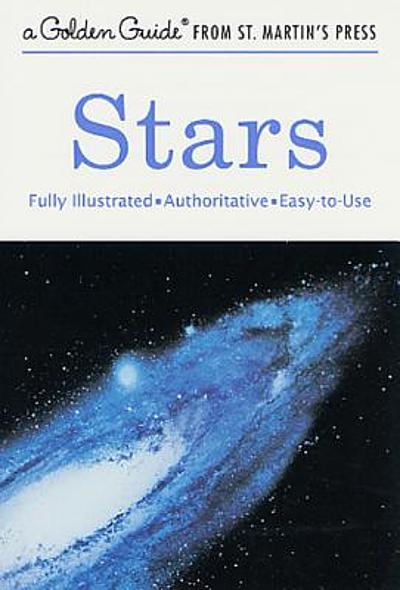 Stars : a guide to the constellations, sun, moon, planets, and other ...
