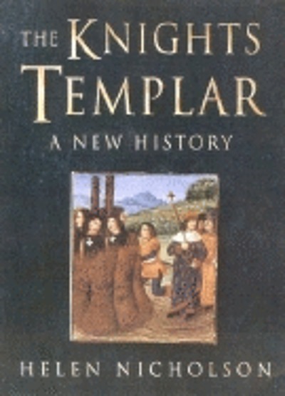The knights templar : a new history | WorldCat.org