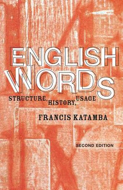 English words : structure, history, usage | WorldCat.org