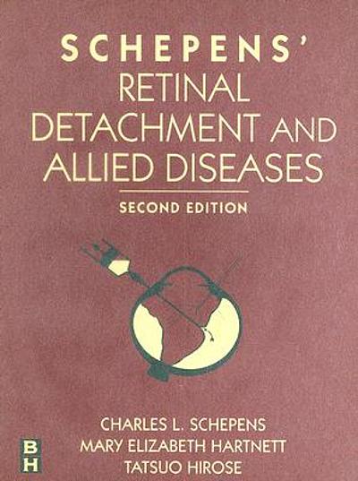 Schepens' Retinal detachment and allied diseases | WorldCat.org