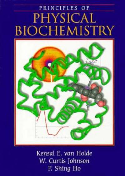 Principles of physical biochemistry | WorldCat.org