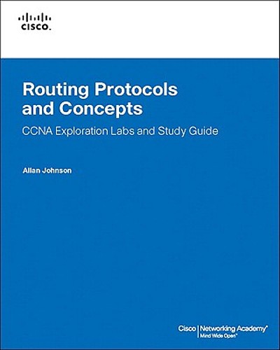 Routing protocols and concepts : CCNA exploration labs and study guide | WorldCat.org